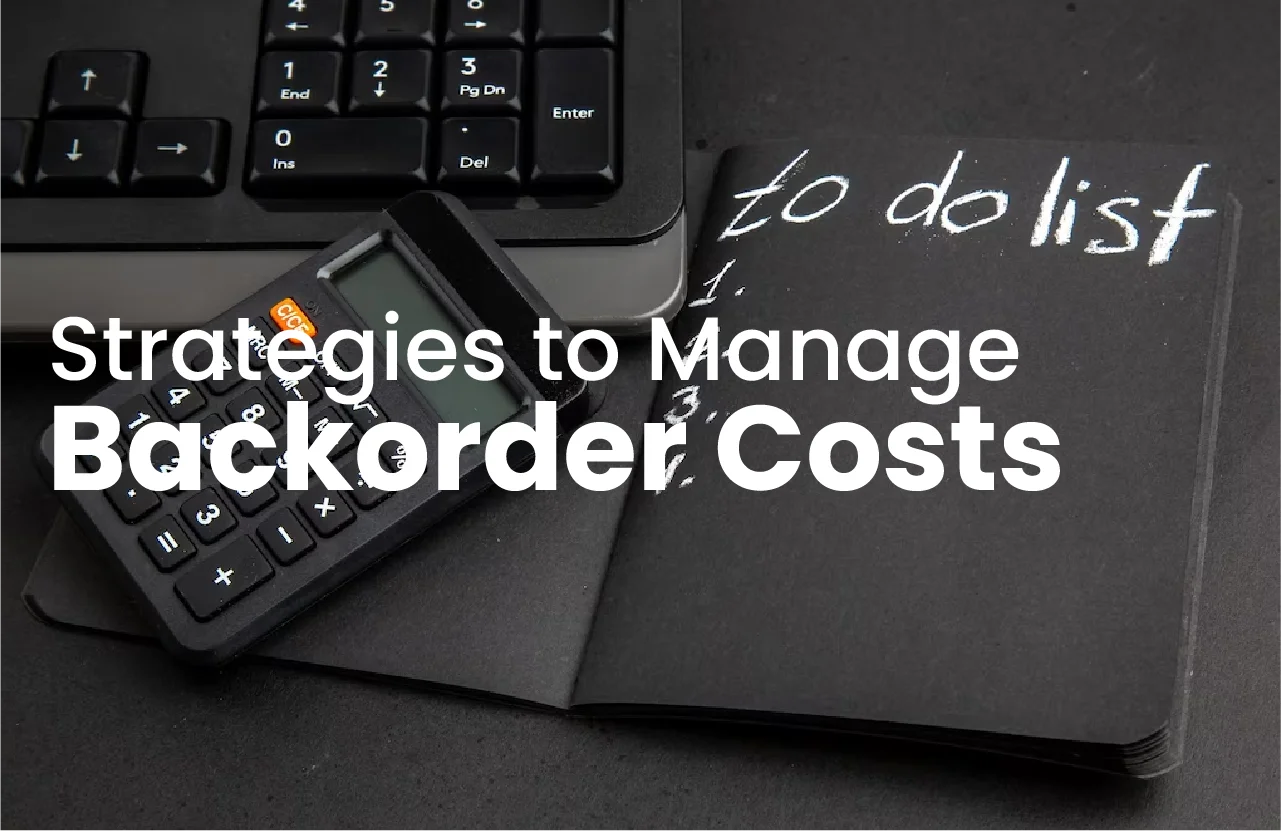 Backorder Costs: The Cost of Extending Delivery Times